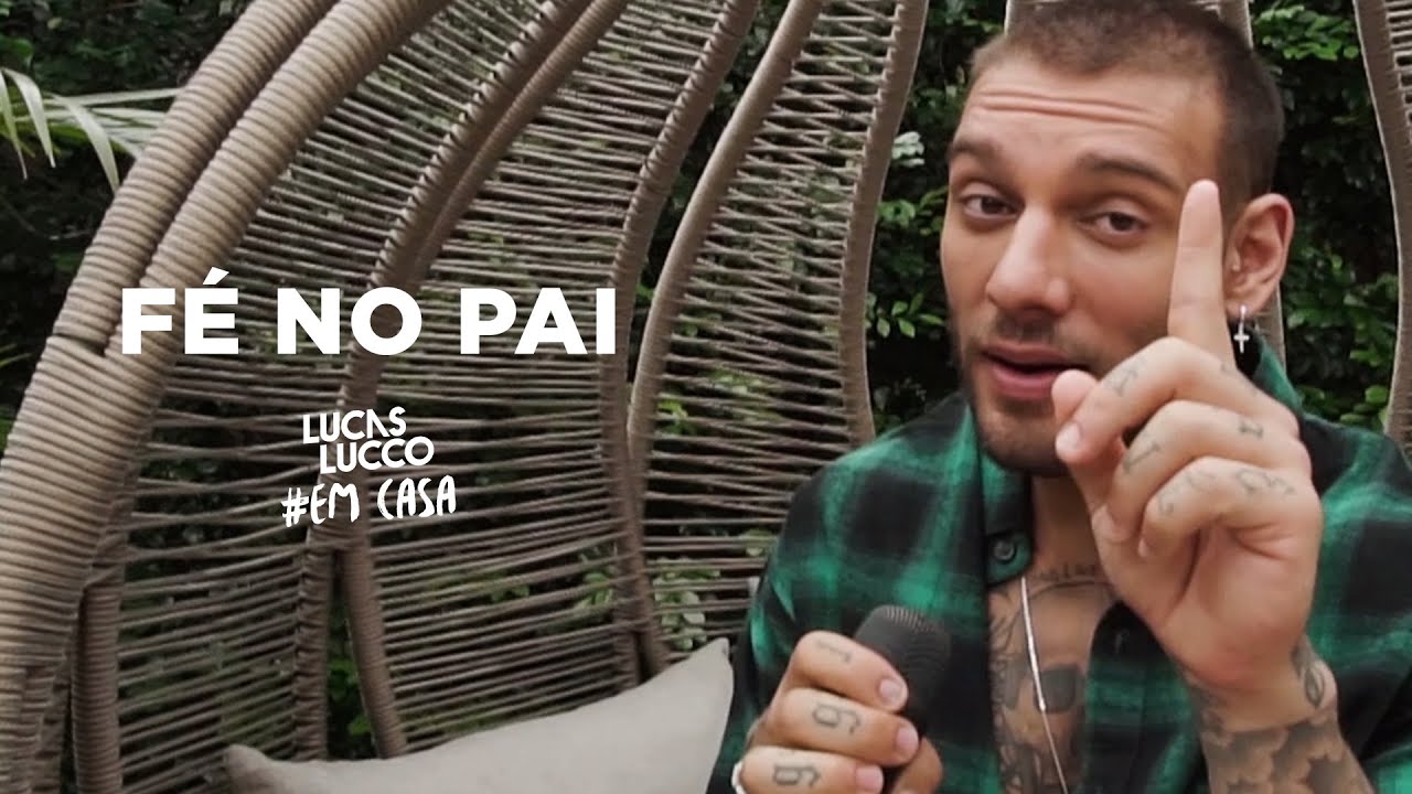 Lucas Lucco - Fé no Pai #EmCasa | Cante #Comigo - YouTube