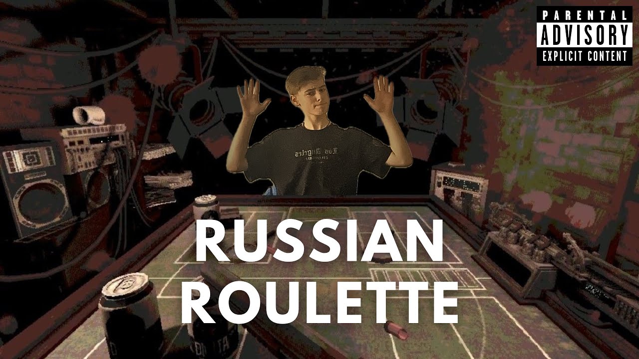 Russian Roulette - single (Don’t play this game in real life) - YouTube