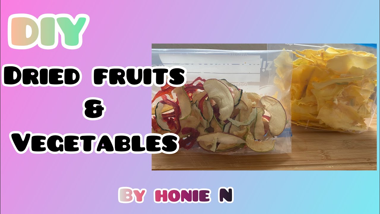 DIY Dried Fruits | Vegetables | Dried Mangoes - YouTube