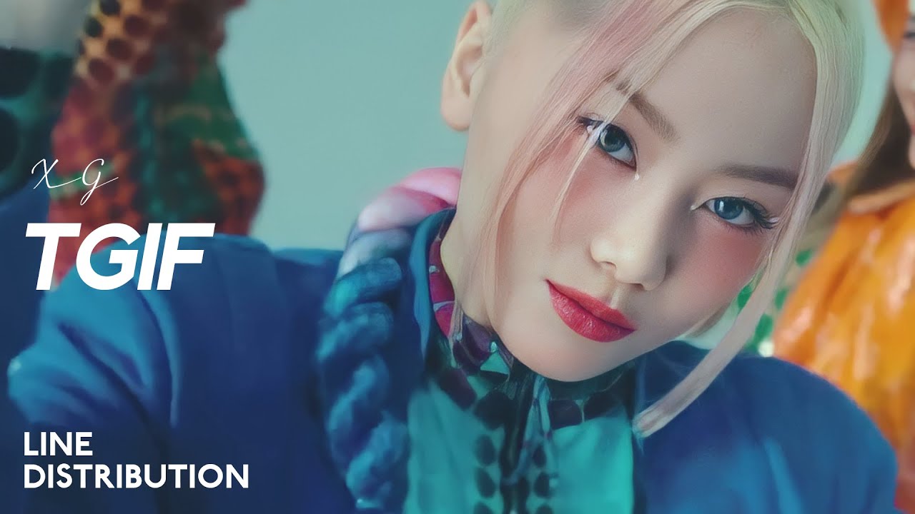 [CORRECT] XG — TGIF | Line Distribution - YouTube