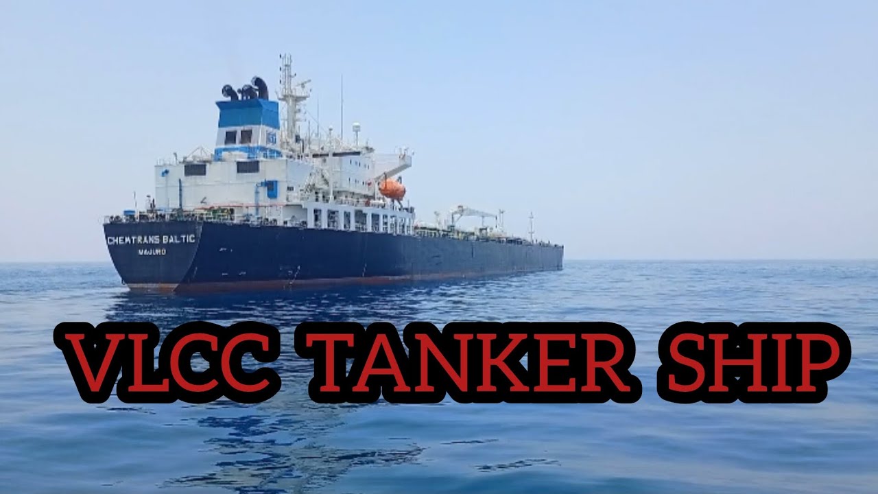 VLCC TANKER SHIP/Merchant Navy/VLCC SHIP 🚢 - YouTube