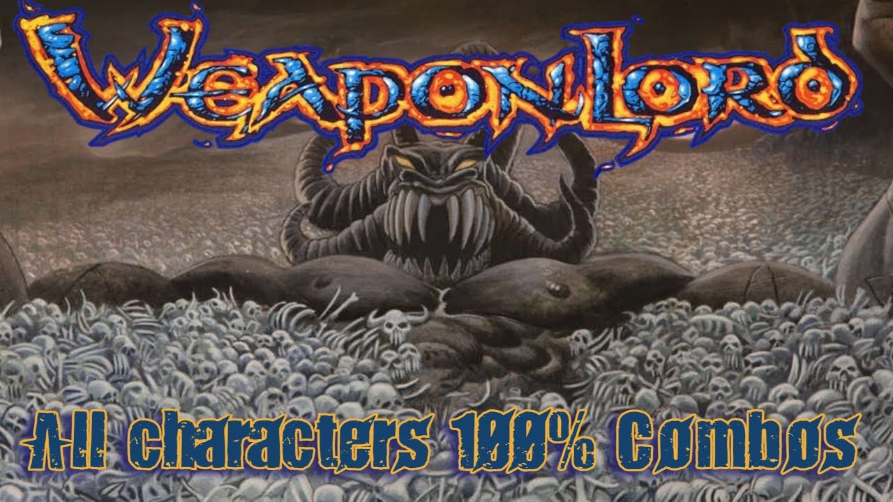 WeaponLord (Genesis) - All Characters 100% Combos - YouTube