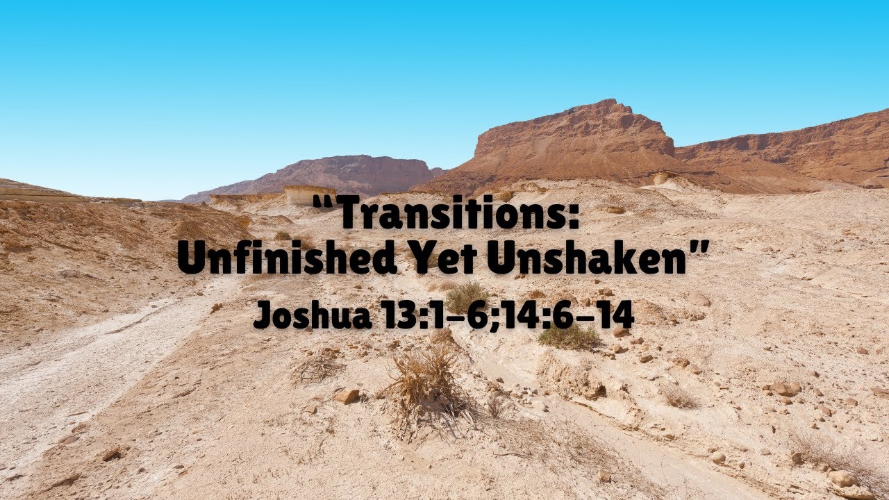 Transitions: Unfinished Yet Unshaken - YouTube