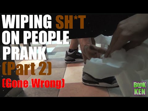 Wiping Sh*t On People Prank! Part 2 - Bathroom Pranks Gone Wrong