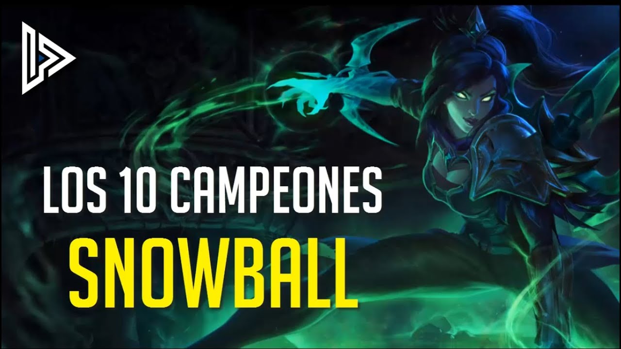 Los 10 campeones con mejor SNOWBALL de League of Legends - YouTube