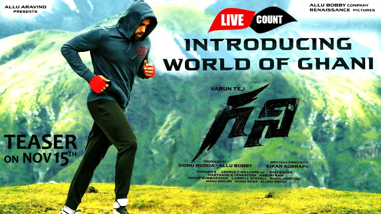 Introducing the World of Ghani Live Count | Varun Tej | Kiran Korrapati ...