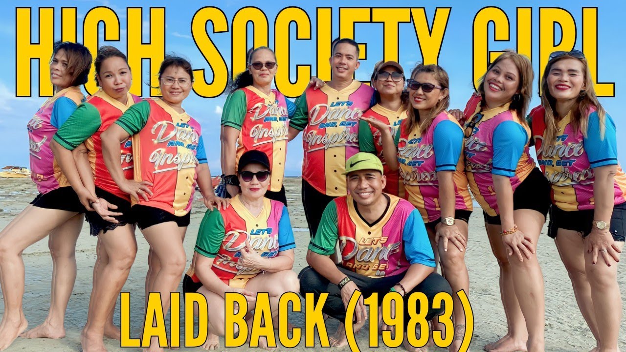 HIGH SOCIETY GIRL - LAID BACK (1983) | RETRO DANCE FITNESS | SOUTH ...