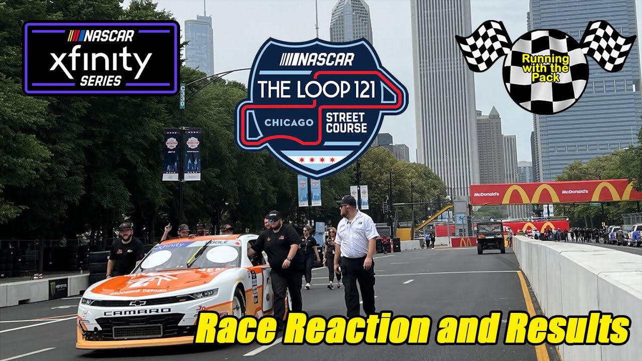 Live NASCAR Xfinity Series The Loop 121 @ The Chicago Street Course ...
