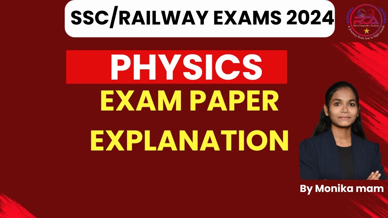 RAILWAY / SSC EXAM 2024 |Physics Exam Paper Explanation |Physics ...