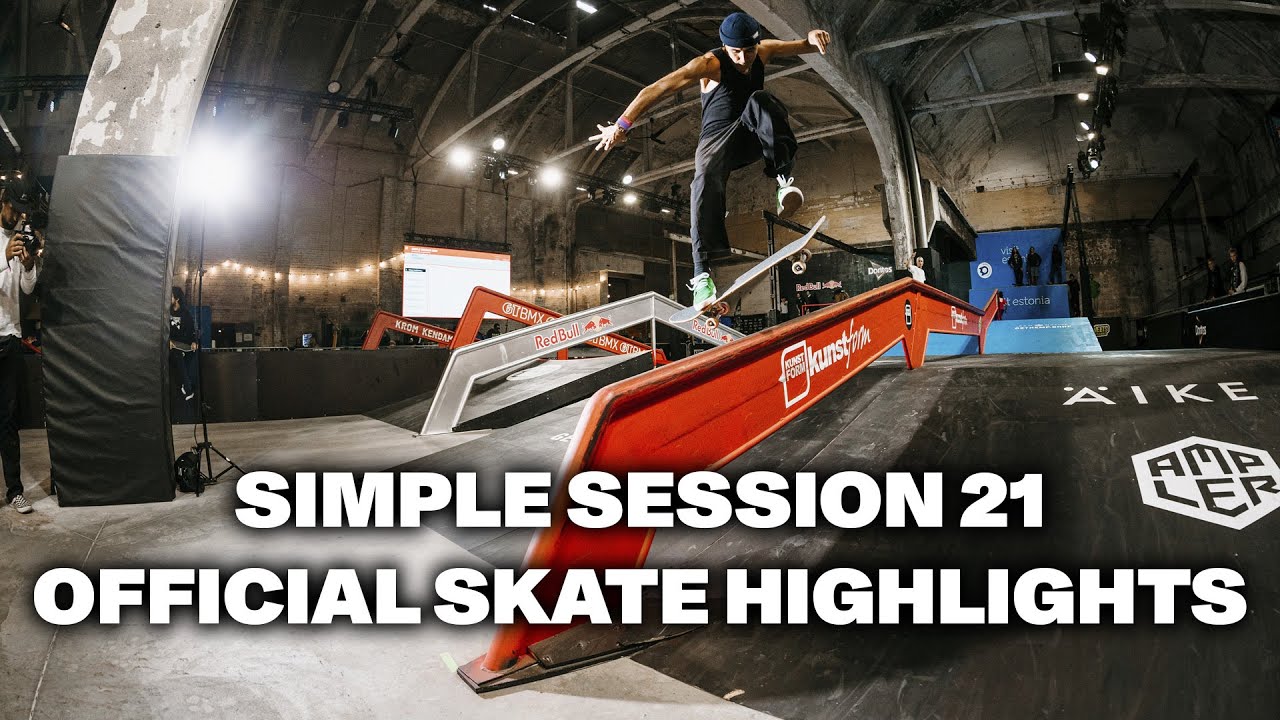 OFFICIAL SKATE HIGHLIGHTS OF THE SIMPLE SESSION 21 - YouTube