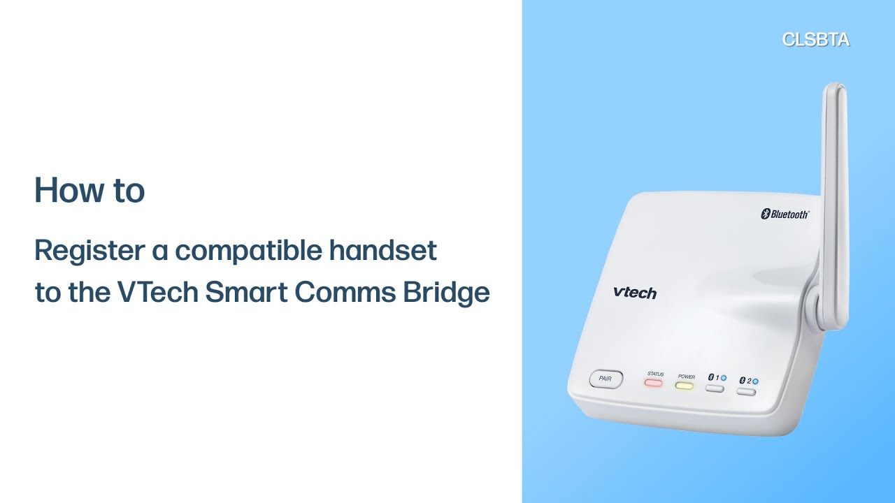 Register a CLABTA to the VTech Smart Comms Bridge - VTech CLSBTA - YouTube