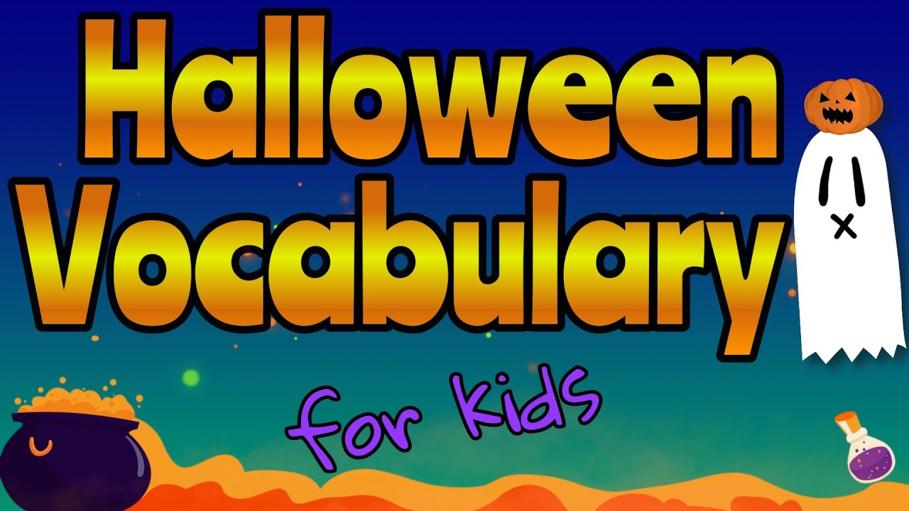SPOOKY HALLOWEEN WORDS! 👻 Learn Halloween Vocabulary with Miss Ellis 🎃 ...