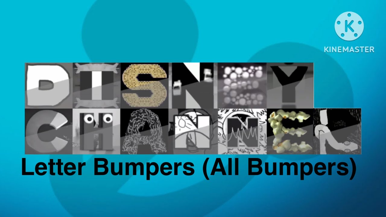 Disney Channel Letter Bumpers (All Bumpers) (FANMADE) - YouTube