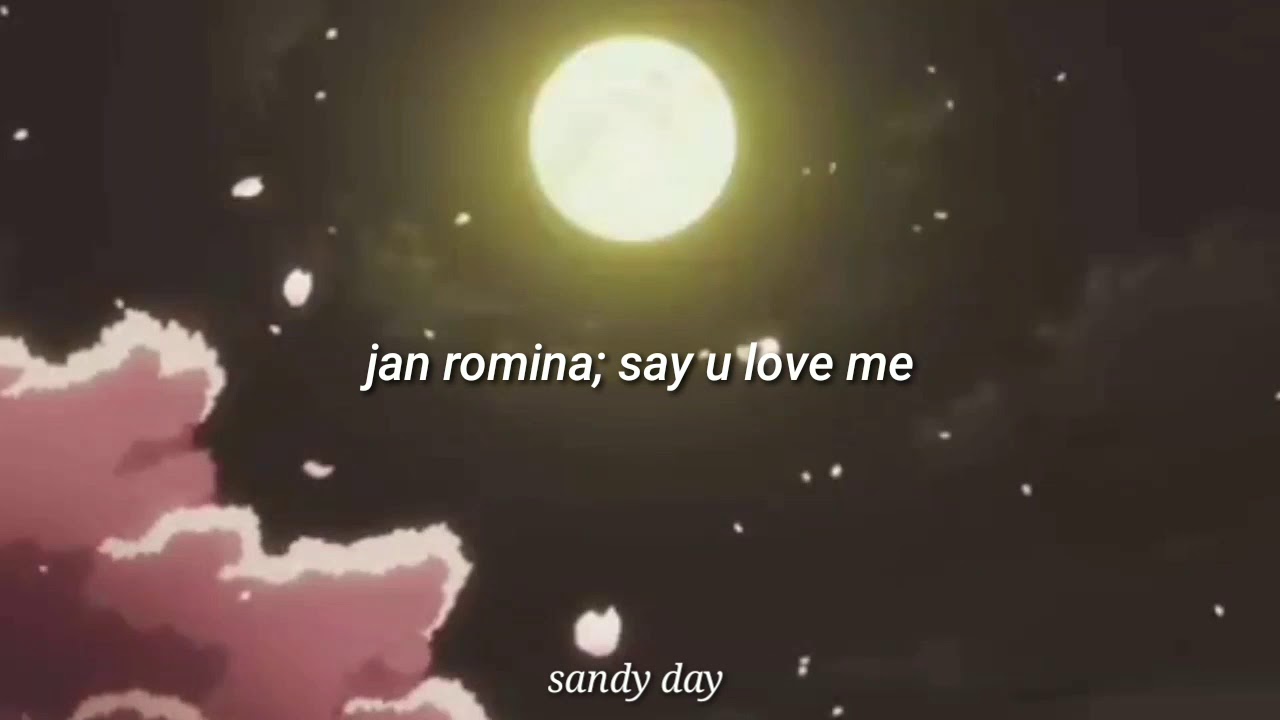 jan romina; say u love me// sub español - YouTube