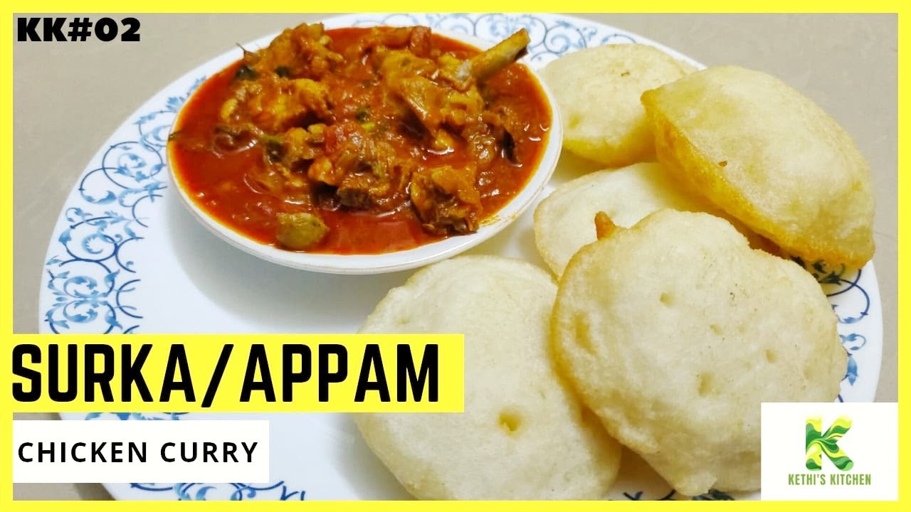 Surka/Appam with Chicken Curry in Tamil | Tiffin Recipe | Chicken gravy ...