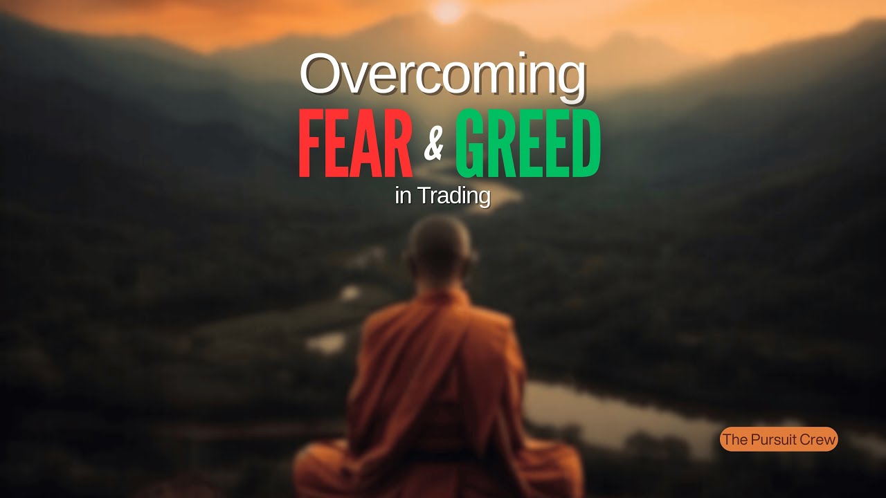 How to Overcome Fear and Greed in Trading - YouTube