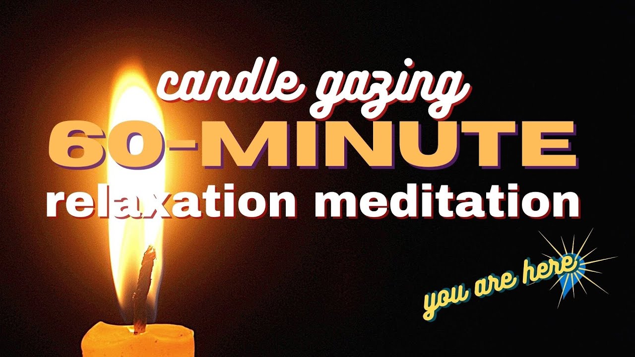 60-minute candle gazing :: relaxation :: meditation - YouTube