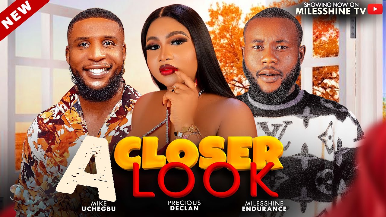 A CLOSER LOOK -MICHEAL, PRECIOUS DECLAN, MILESSHINE latest 2025 ...