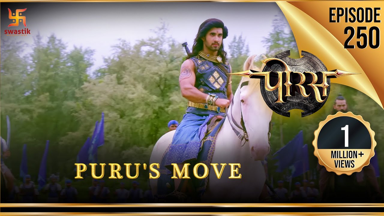 Porus | Episode 250 | Puru's Move | पुरु की चाल | पोरस | Swastik ...