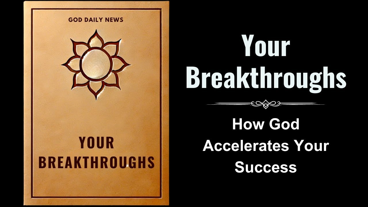 Your Breakthroughs: How God Accelerates Your Success (Audiobook) - YouTube