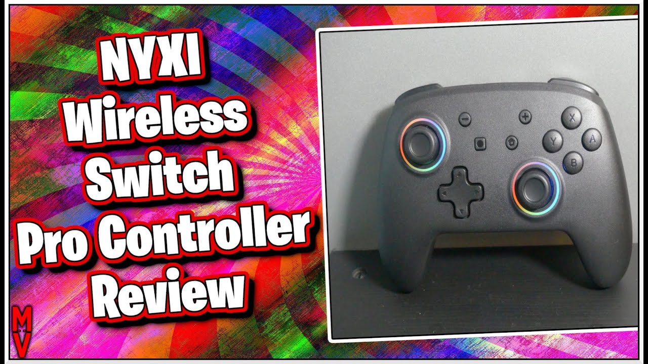 NYXI Wireless Switch Pro Controller Review RGB || MumblesVideos Product Review - YouTube