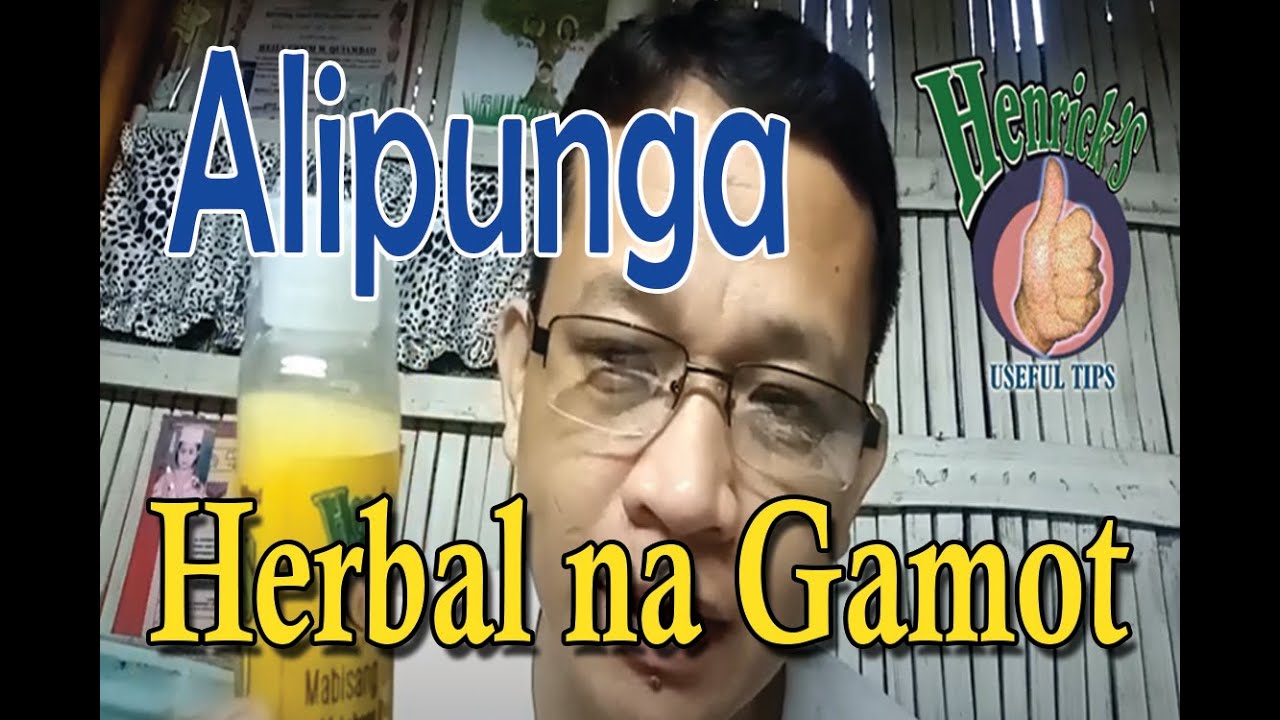 Alipunga - Herbal na pang gamot - YouTube