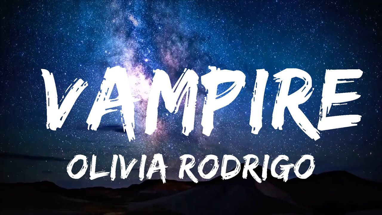 Olivia Rodrigo - vampire (Lyrics) | 30 Mins. Trendy Music - YouTube