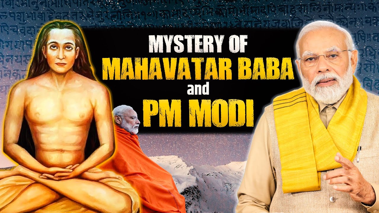 The Untold Connection: PM Modi and Mahavatar Baba | 5000 Year Old Yogi ...