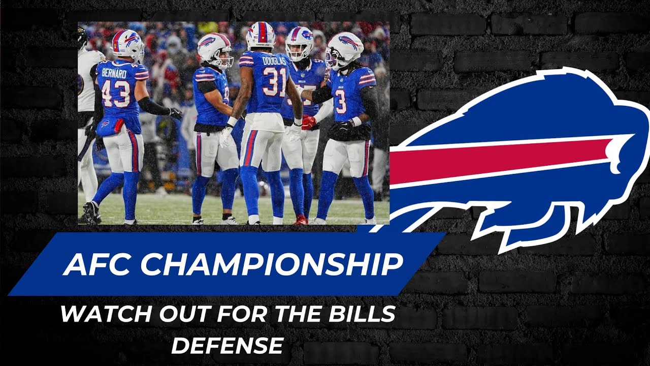 What I'm watching in the AFC Championship game is the Bills defense ...