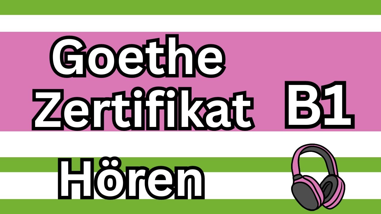 Hören B1 | Goethe Zertifikat B1 Mit Lösungen &Transkriptionen - YouTube