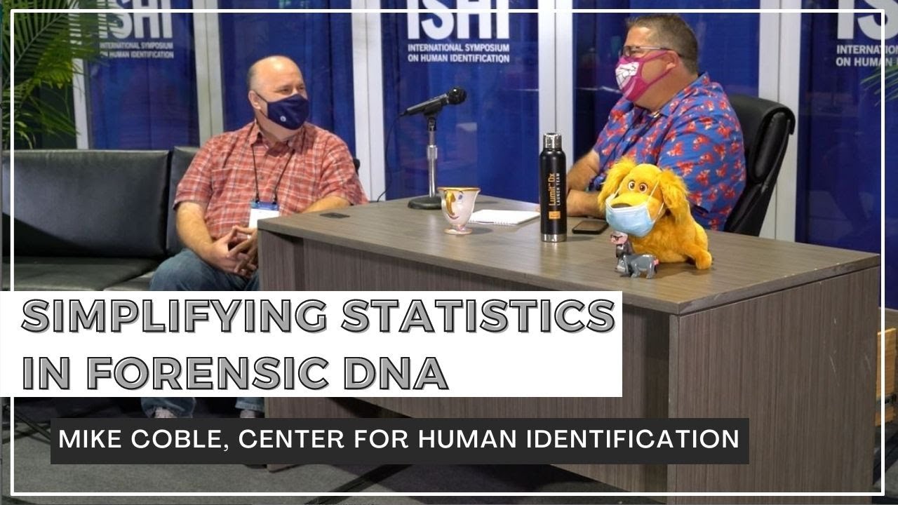 Simplifying Statistics in Forensic DNA with Mike Coble - YouTube
