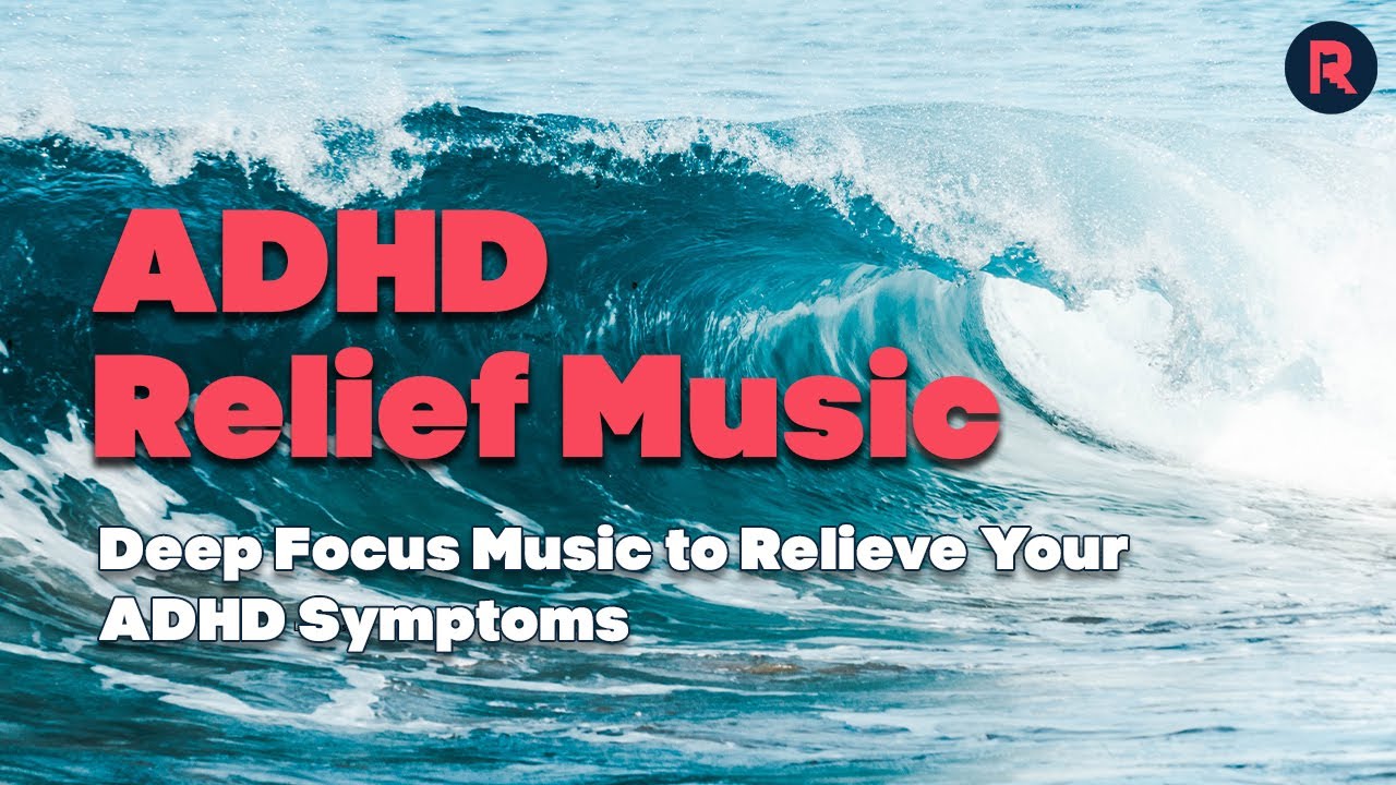🎵 ADHD-FRIENDLY Study Music: Enhance Focus and Boost Productivity 🎵 ...
