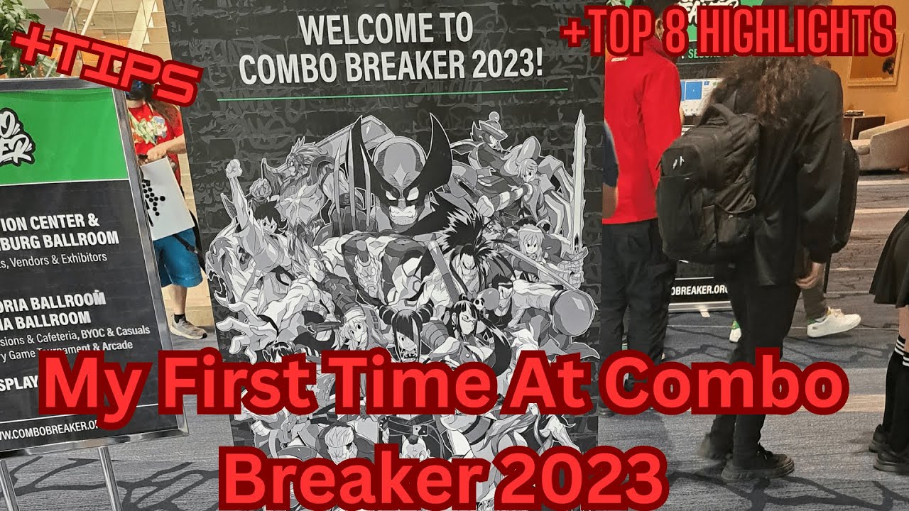 My First Time at Combo Breaker 2023!! | +Tips & Top 8 Highlights - YouTube