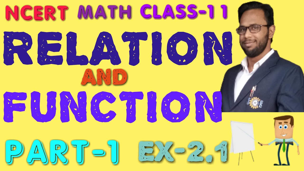 Relation And Function Class 11 Chapter 2 Ncert Cartesian Product Of Two Sets Youtube