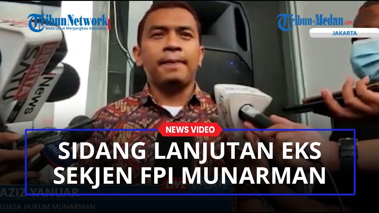 Sidang Lanjutan Eks Sekjen FPI Munarman atas Terdakwa Kasus Terorisme ...