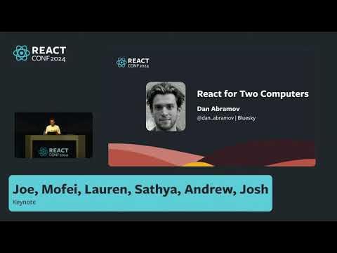 React for Two Computers - Dan Abramov | #ReactConf2024 - YouTube