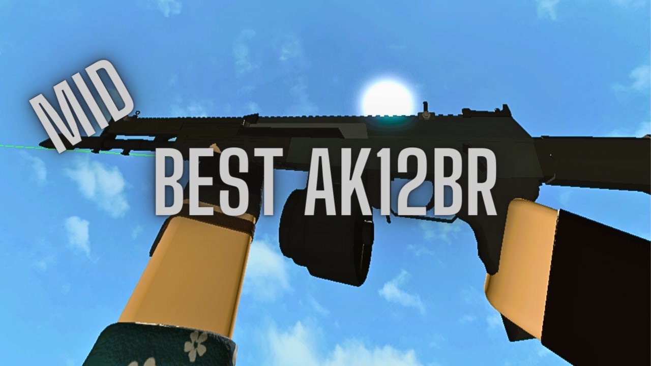 Best Ak12br Phantom Forces Youtube