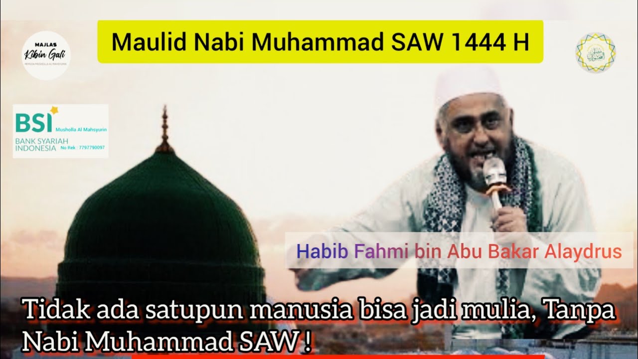Ceramah Maulid Nabi Muhammad SAW 1444 H || Habib Fahmi bin Abu Bakar ...