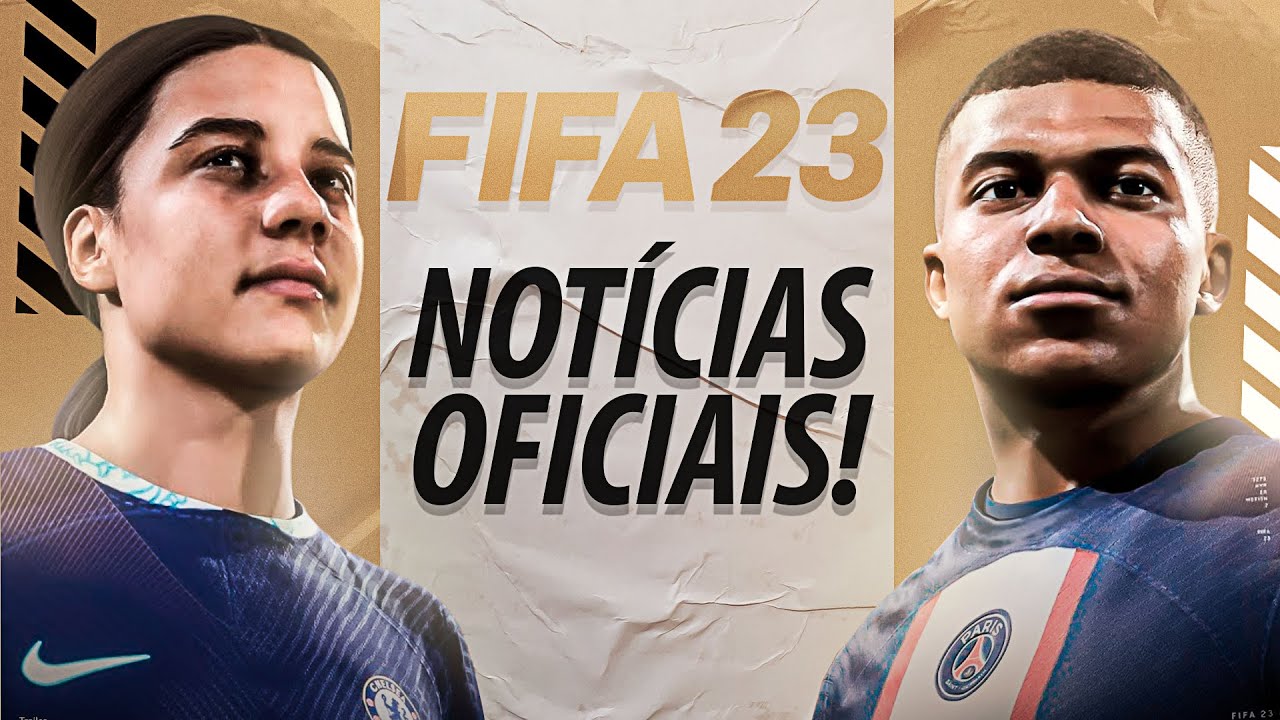 FIFA 23 - NOTÍCIAS OFICIAIS SOBRE O JOGO 💥 NOVA FINALIZAÇÃO, NOVO ...