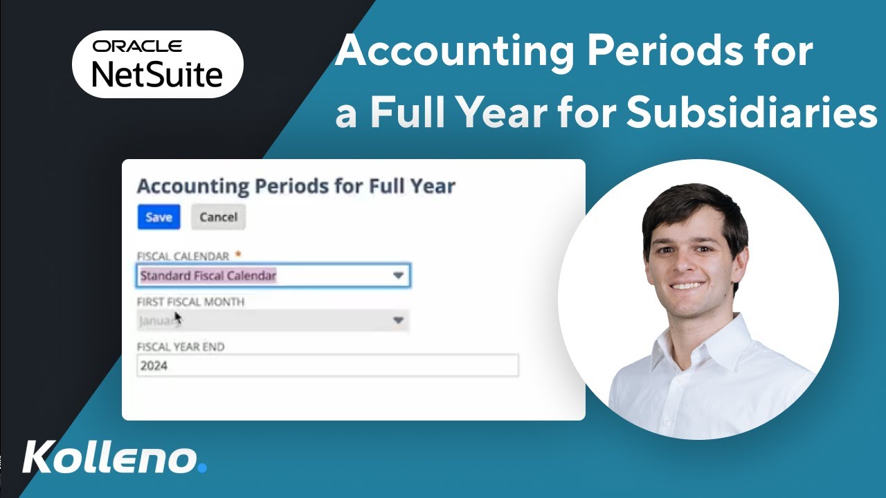 NetSuite Tutorial | Setting Up Accounting Periods for a Full Year for ...