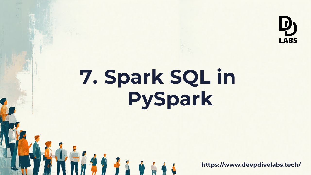7: Spark SQL in PySpark | Data Engineering: Data Processing using Spark ...