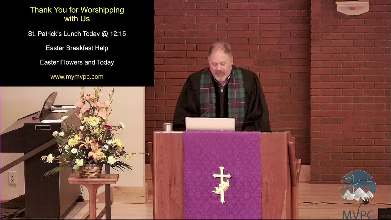 Mountain View Presbyterian Church Sunday March 3rd 2024 Traditional Live Stream Service - YouTube