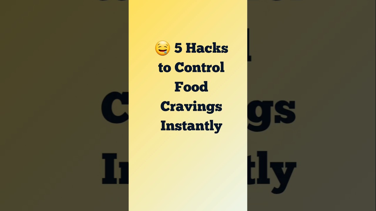 5 Hacks to Control Food Cravings Instantly #fatburn #motivation # ...