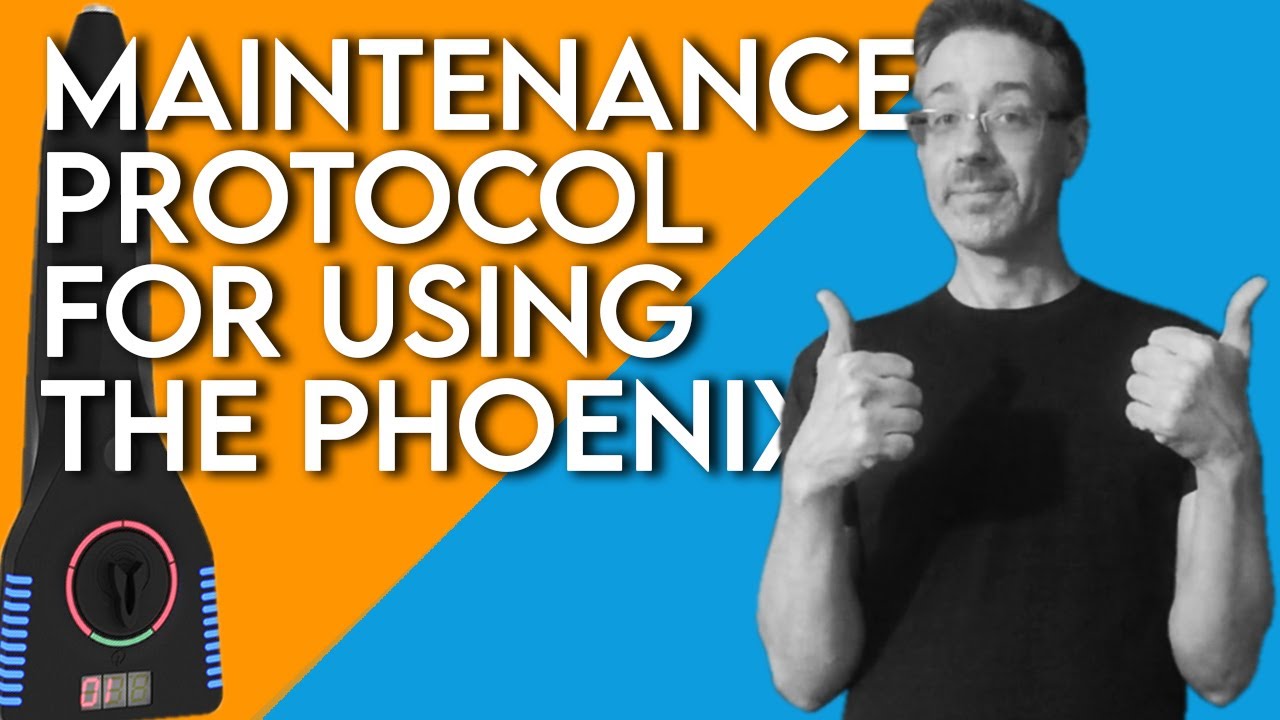 What Is The Maintenance Protocol For Using The Phoenix So I Keep My ...