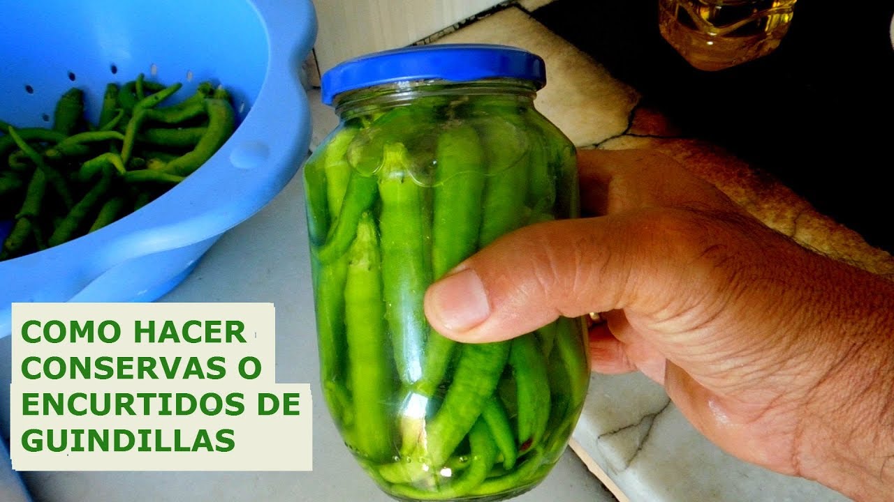 Conservas caseras | encurtir guindillas - YouTube