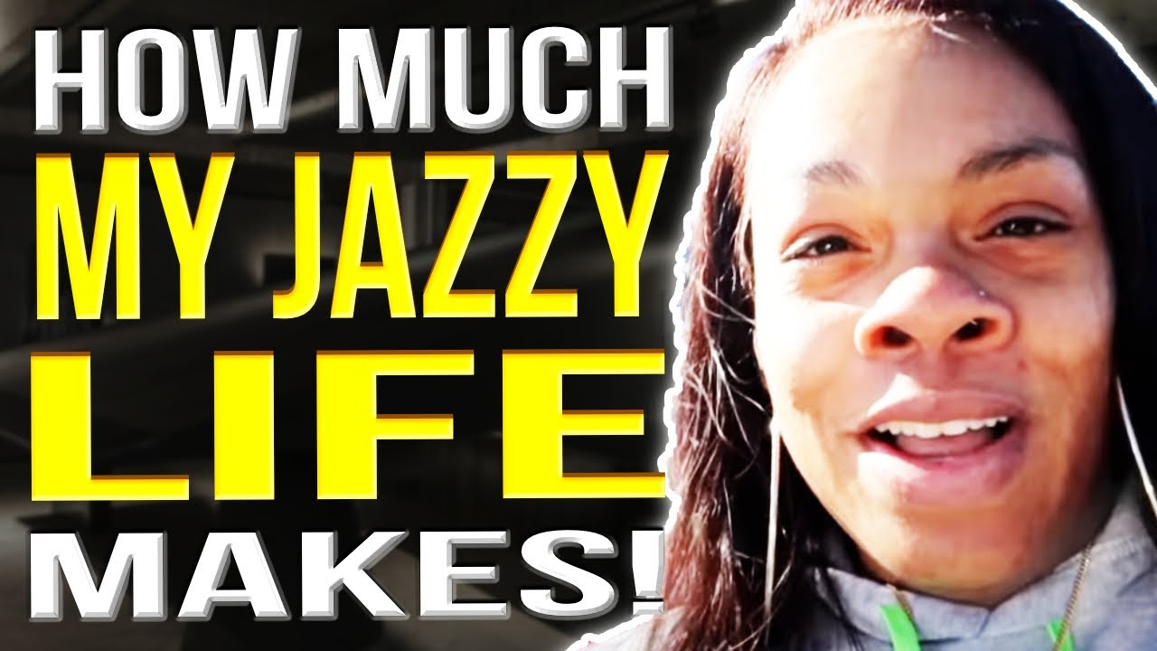 How Much Does My Jazzy Life Make On YouTube 2022 - YouTube