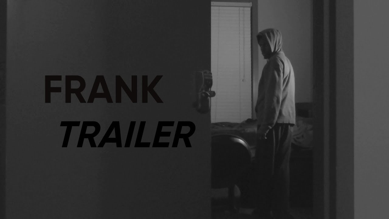 Frank |Official Horror Trailer| (2022) - YouTube