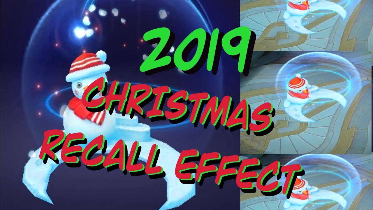 2019 Christmas Recall Effect - Mobile Legend Bang Bang - YouTube