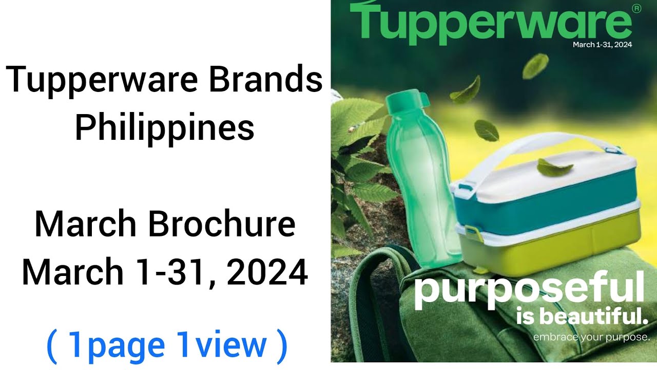 March Brochure 2024 Tupperware Philippines (1page1view) - YouTube