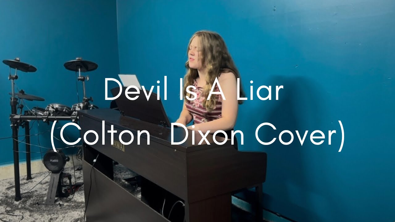 Devil Is A Liar - Colton Dixon (Cover) - YouTube